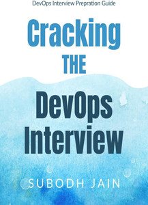 Cracking the DevOps Interview: Buy Cracking the DevOps Interview by Subodh Jain at Low Price in ...