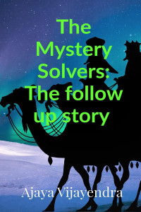 The mystery solvers: Buy The mystery solvers by Ajaya Vijayendra at Low ...