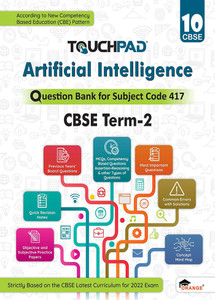 Touchpad Question Bank Artificial Intelligence for Class 10 (CBSE) Term 2- Subject Code-417: Buy ...