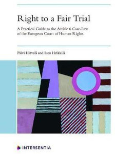 Right to a Fair Trial: Buy Right to a Fair Trial by Hirvelae Paeivi at ...