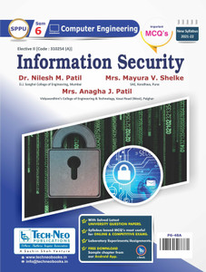 Information Security (Elective II) (Includes Typical MCQ's) For SPPU Sem 6 Computer Course Code ...
