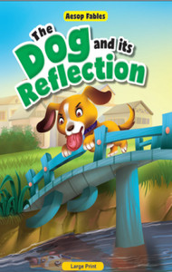 The Dog And Its Reflection | Story Book For Kids | Aesop Fables | Print ...