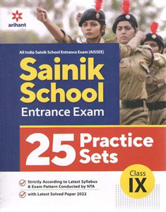 Arihant Sainik School Entrance Exam (Aissee) 25 Practic Sets Class-9 ...