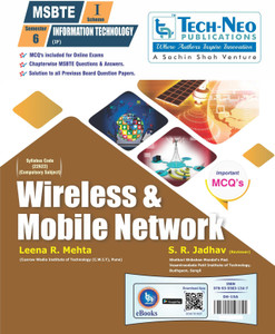 Wireless And Mobile Network For MSBTE I Scheme Includes Typical MCQ's ( Semester 6 - Information ...