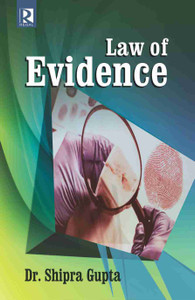LAW OF EVIDENCE: Buy LAW OF EVIDENCE by Dr. Shipra Gupta at Low Price in India | Flipkart.com