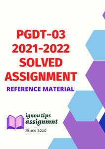 PGDT-03 Solved Assignment 2021-2022: Buy PGDT-03 Solved Assignment 2021-2022 by Anshu Books ...