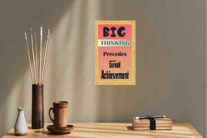 Motivational Quotation Sticker Poster|"Big Thinking Precedes Great ...