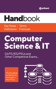 Handbook Computer Science & IT for GATE,IES,PSU and Other Competitive Exams: Buy Handbook ...