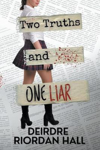 Two Truths and One Liar: Buy Two Truths and One Liar by Hall Deirdre ...