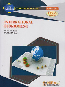 INTERNATIONAL ECONOMICS-1 (Third Year TY Bcom Semester 5): Buy ...