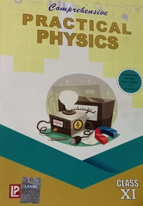 Comprehensive Practical Physics Class XI New Edition 2022 With Perfect Paperpack: Buy ...