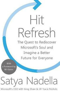 Hit Refresh: Buy Hit Refresh by Nadella Satya at Low Price in India | Flipkart.com