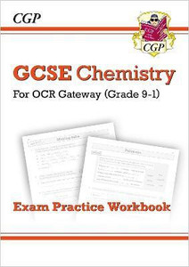 GCSE Chemistry: OCR Gateway Exam Practice Workbook: Buy GCSE Chemistry: OCR Gateway Exam ...