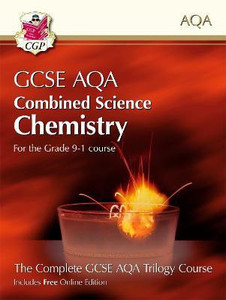 GCSE Combined Science Chemistry AQA Student Book (includes Online Edition, Videos and Answers ...