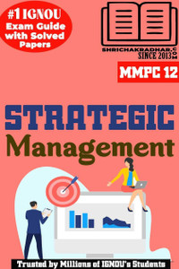 IGNOU MMPC 12 Previous Year Solved Question Paper (June 2023) Strategic Management IGNOU MBA New ...