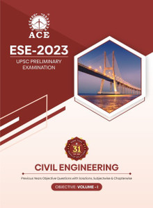 ESE-2023 UPSC Preliminary Examination Civil Engineering Objective Volume 1 : Previous Years ...