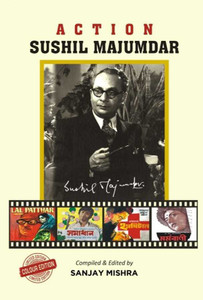 Action : Sushil Majumdar (Limited Edition Full Colour Book): Buy Action : Sushil Majumdar ...