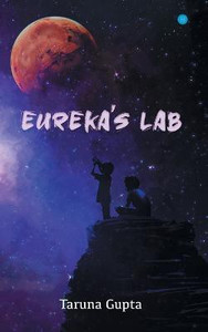 Eureka Lab: Buy Eureka Lab by Gupta Taruna at Low Price in India | Flipkart.com