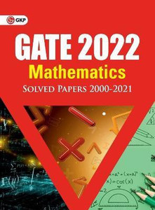 GATE 2022 - Mathematics - Solved Papers 2000-2021: Buy GATE 2022 - Mathematics - Solved Papers ...
