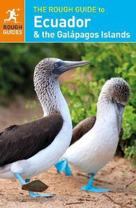 The Rough Guide to Ecuador & the Galapagos Islands (Travel Guide): Buy ...