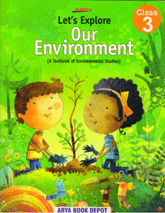 ABD'S Let´S Explore Our Environment Class 3: Buy ABD'S Let´S Explore ...