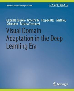 Visual Domain Adaptation in the Deep Learning Era: Buy Visual Domain Adaptation in the Deep ...