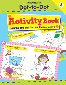 Fun with Dot to Dot Part - 3 - Join the Dots and Find the Hidden ...