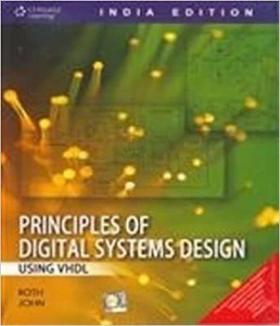Principles Of Digital Systems Design And VHDL: Buy Principles Of Digital Systems Design And VHDL ...