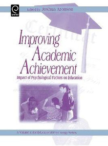 Improving Academic Achievement 1st Edition: Buy Improving Academic ...