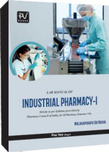 LAB MANUAL OF INDUSTRIAL PHARMACY-I For B.pharm 5th Sem By MALAKAPURAPU SRI REKHA: Buy LAB ...
