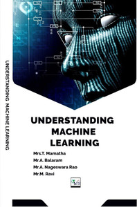 UNDERSTANDING MACHINE LEARNING: Buy UNDERSTANDING MACHINE LEARNING by Mrs. T. Mamatha, Mr. A ...