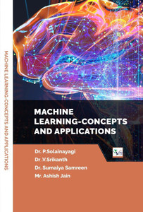 MACHINE LEARNINGCONCEPTS AND APPLICATIONS: Buy MACHINE LEARNINGCONCEPTS AND APPLICATIONS by Dr.P ...