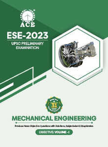 ESE-2023 UPSC Preliminary Examination Mechanical Engineering Objective Volume 1 : Previous Years ...