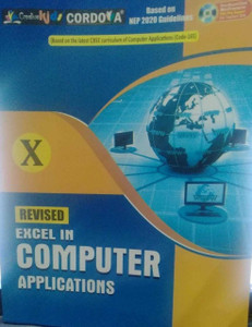 Cordova Excel In Computer Application Class 10 (Revised): Buy Cordova Excel In Computer ...