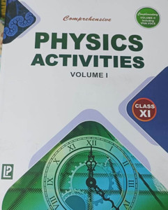 COMPREHENSIVE PHYSICS ACTIVITIES VOLUME I CLASS-XI: Buy COMPREHENSIVE PHYSICS ACTIVITIES VOLUME ...