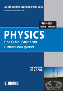 Physics: for B.Sc. Students Semester II (NEP-2020 KSHEC): Buy Physics: for B.Sc. Students ...