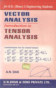 Vector Analysis Introduction To Tensor Analysis (For B. Sc. Hons & Engineering Students) By A. N ...