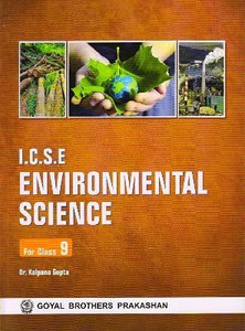 ICSE Environmental Science Class 9: Buy ICSE Environmental Science Class 9 by Dr Kalpana Gupta ...