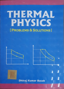 THERMAL PHYSICS (PROBLEMS & SOLUTIONS): Buy THERMAL PHYSICS (PROBLEMS & SOLUTIONS) by DHIRAJ ...