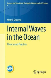 Internal Waves in the Ocean: Buy Internal Waves in the Ocean by Stastna Marek at Low Price in ...
