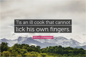 Cooking' William Shakespeare Quote Poster Paper Print - Quotes ...