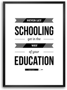 Posterhouzz School Way Of Education Mark Twain Quotes Poster Paper ...