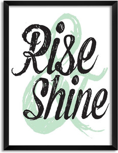 Seven Rays Rise and Shine Framed Poster Paper Print - Quotes ...