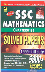 SSC - Mathematics Chapterwise Solved Papers 1999 - Till Date : 5800+ Objective Questions: Buy ...