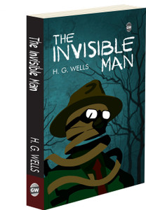 The Invisible Man by H. G. Wells (Paperback) : Must-Read Fiction ...