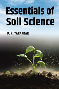 Essentials of Soil Science: Buy Essentials of Soil Science by Tarafdar P.K. at Low Price in ...