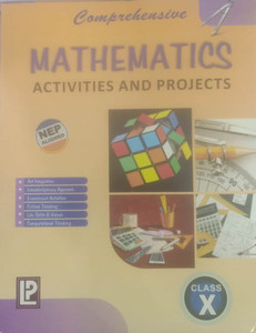 COMPREHENSIVE MATHEMATICS ACTIVITIES AND PROJECTS CLASS-X: Buy ...