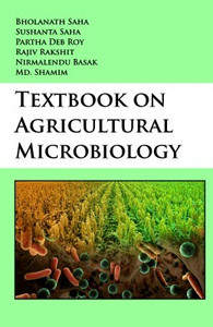 Textbook of Agricultural Microbiology: Buy Textbook of Agricultural Microbiology by Shamim ...