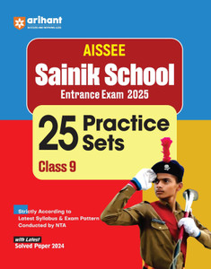 (Old Edition) Arihant AISSEE Sainik School Entrance Eam 2025 25 Practice Sets Class 9th With ...