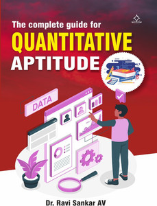 The Complete Guide For QUANTITATIVE APTITUDE: Buy The Complete Guide For QUANTITATIVE APTITUDE ...